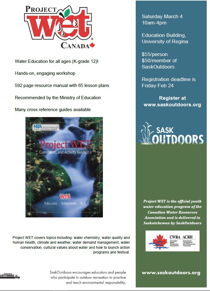 PD Opportunities – Project Wet – Project Wild – Below Zero Workshop – Saskatchewan Science ...